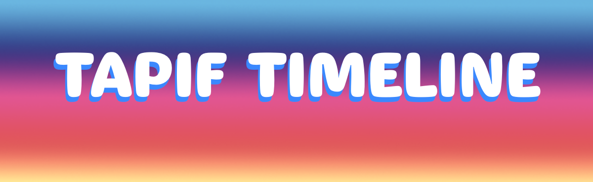 2014-2015 TAPIF Timeline